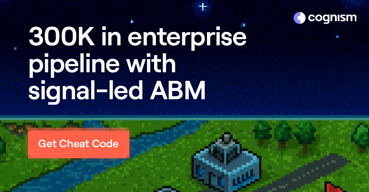The ABM Playbook That Gained $300K in Enterprise Pipeline